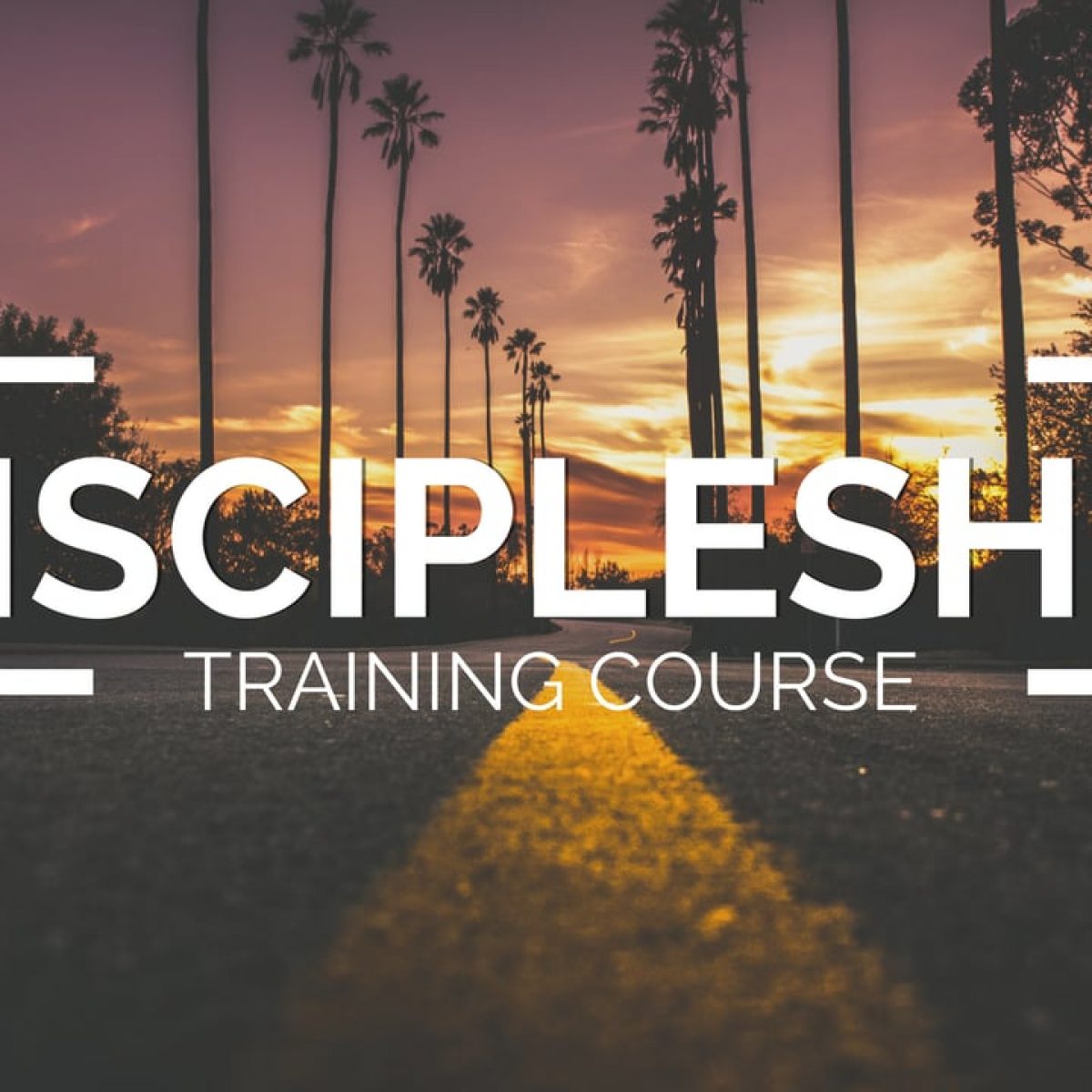 Discipleship Training – One Love Ministries