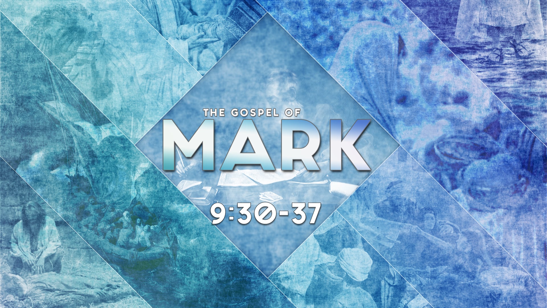 Mark 9:30-37 – One Love Ministries