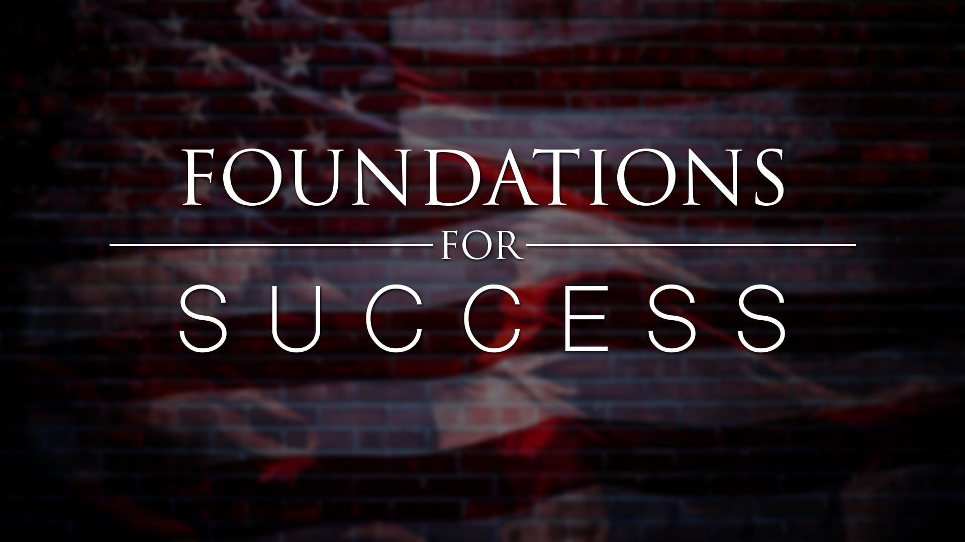 Foundations for Success – Vimeo thumbnail – One Love Ministries