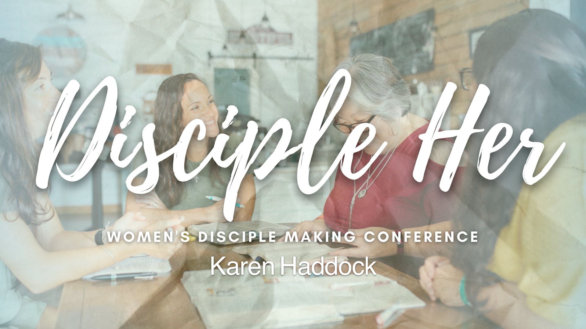Disciple Her Karen – One Love Ministries