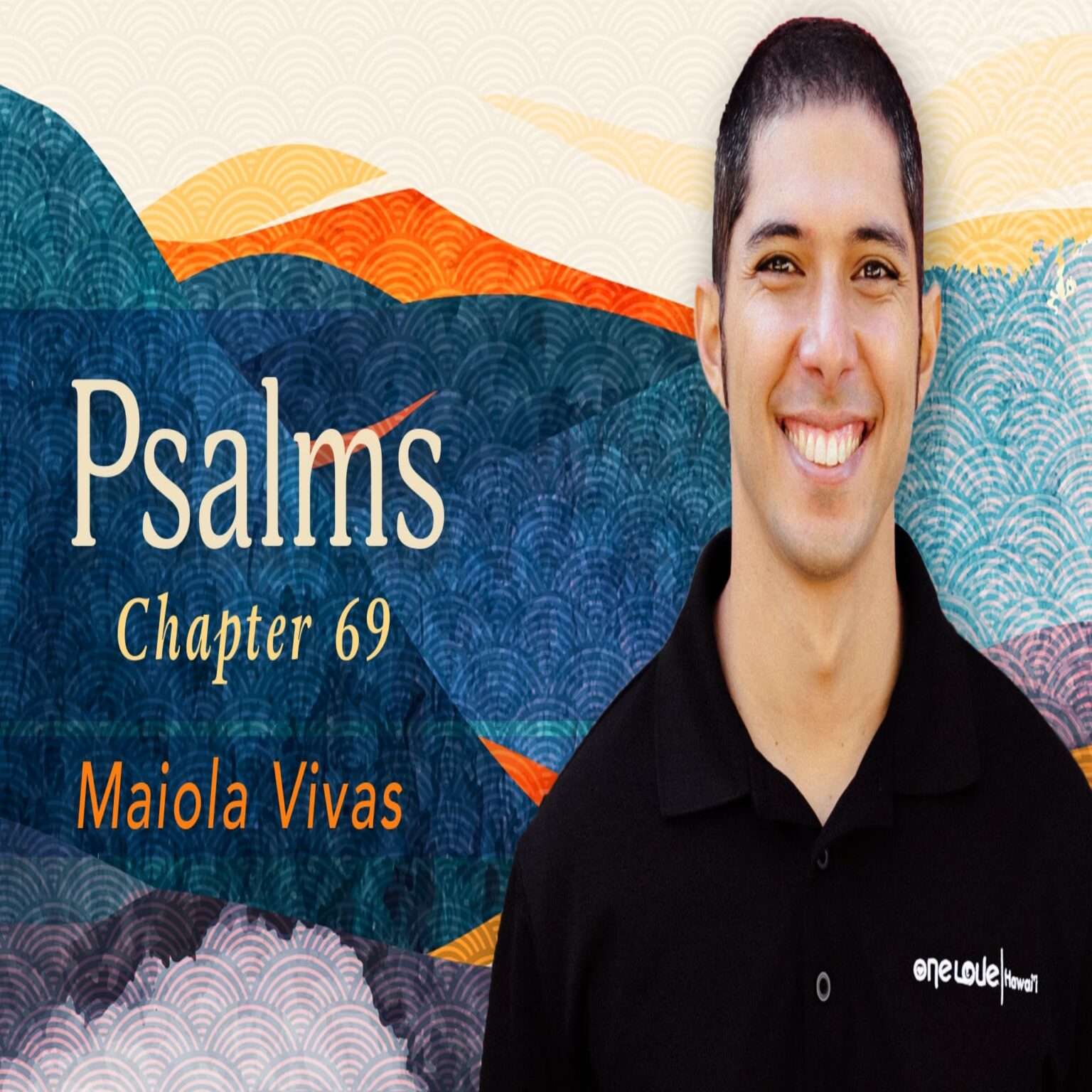 Psalm 69 – Vimeo thumbnail – One Love Ministries