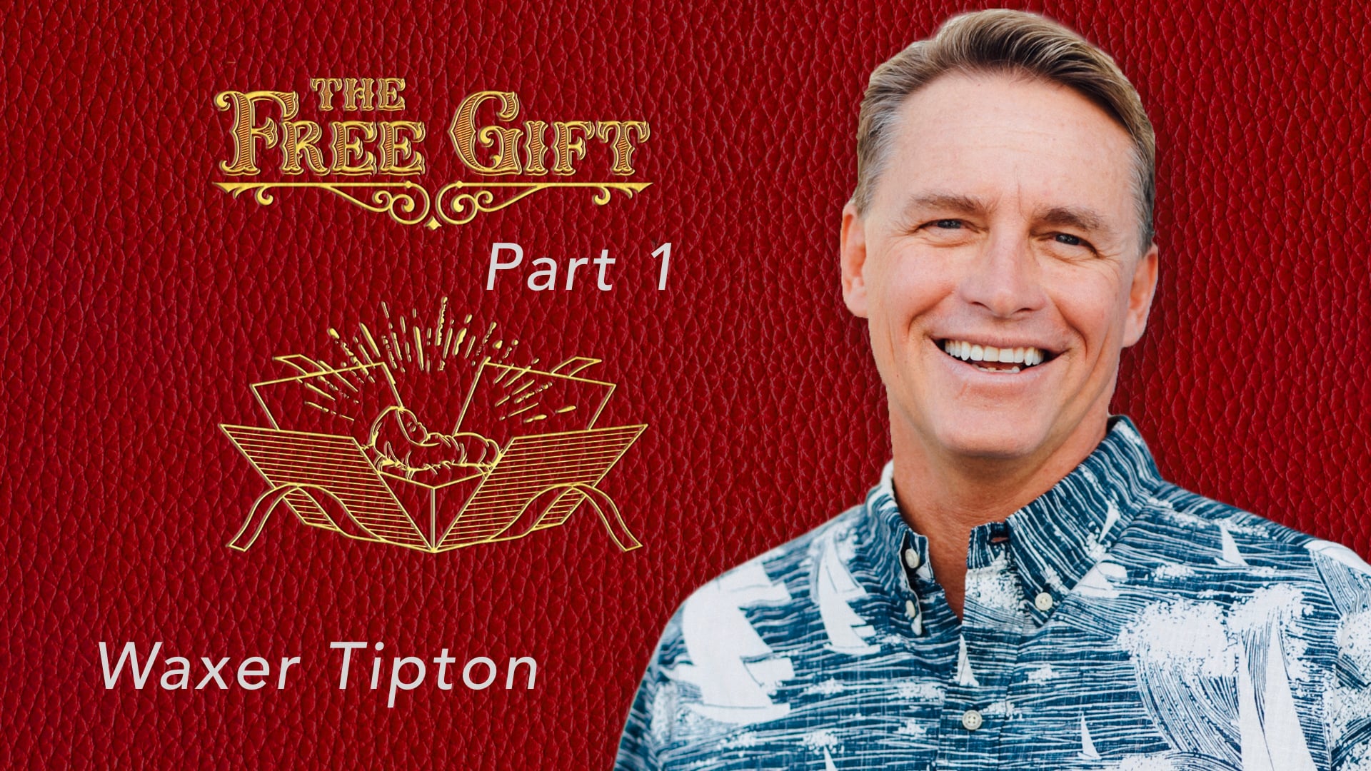 The Free Gift – Part 1 – One Love Ministries