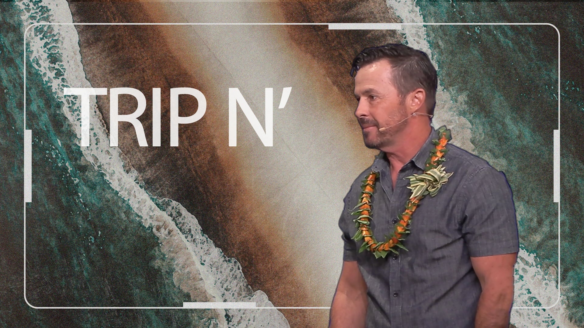 Trip N’ – Vimeo thumbnail – One Love Ministries